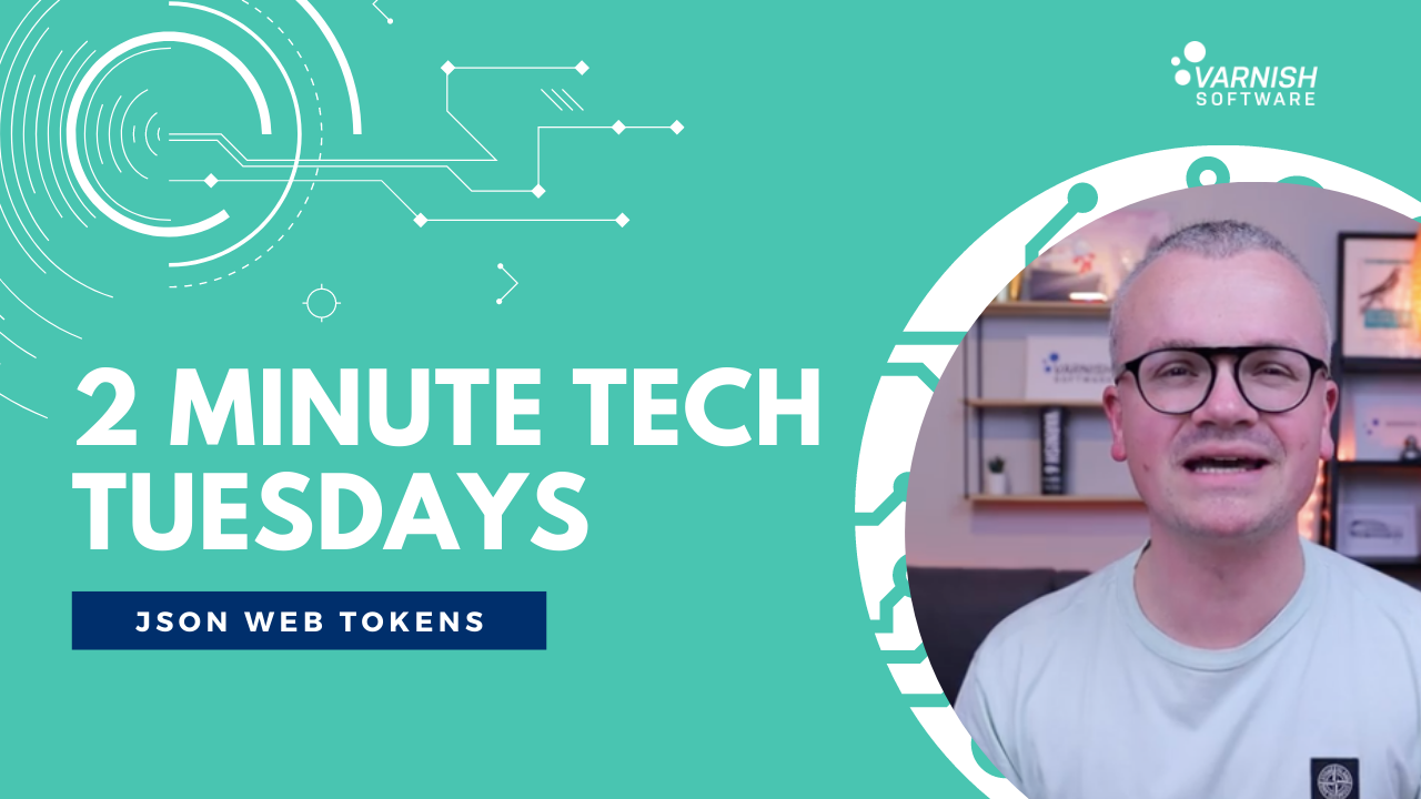 Two-Minute Tech Tuesdays - JSON Web Tokens